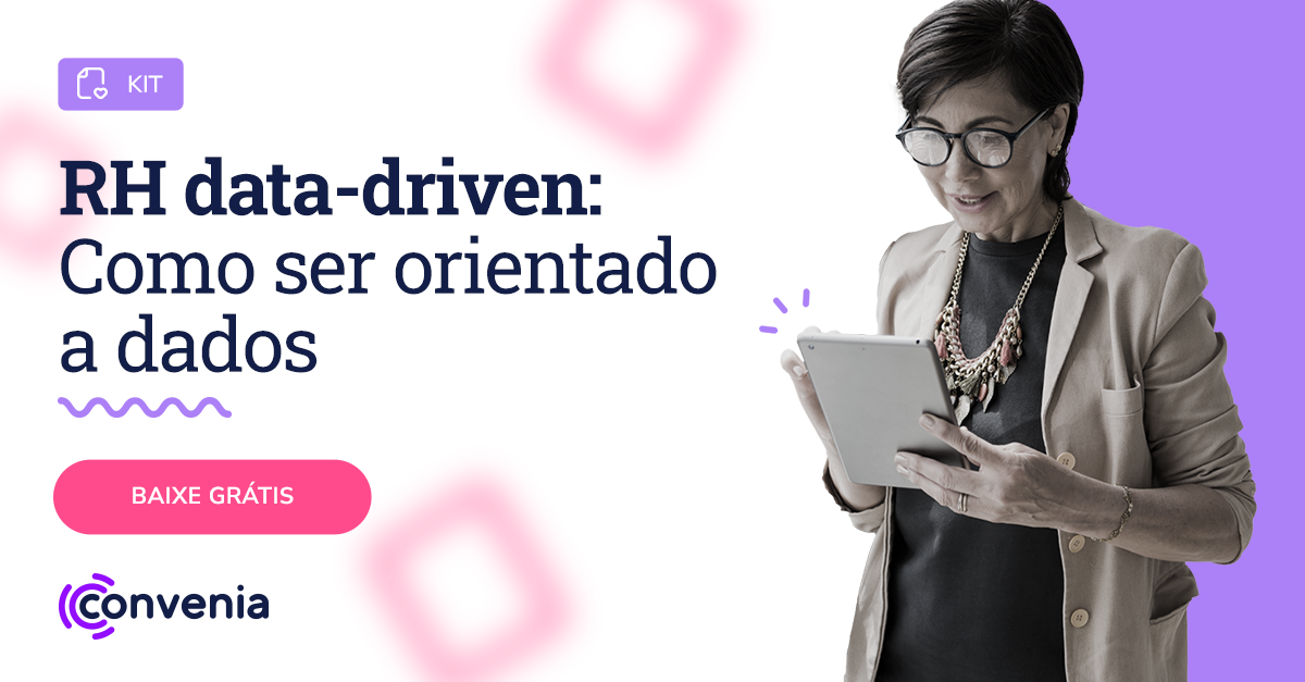 KIT: RH data-driven - Como ser orientado a dados